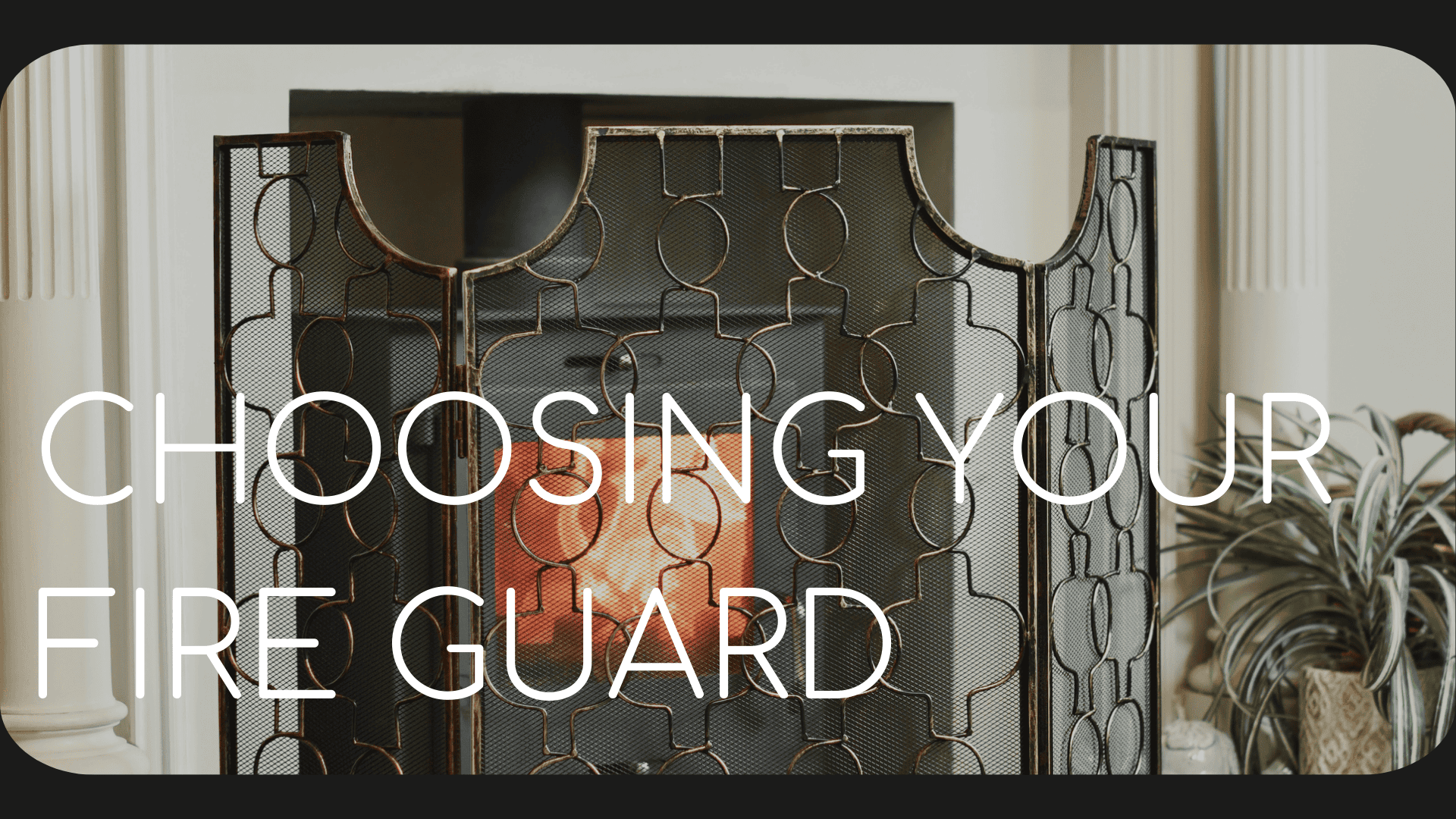 Fire Guards & Screens | Free Delivery | Black Country Metalworks