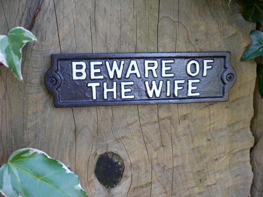Humorous Caption Signs | Black Country Metalworks