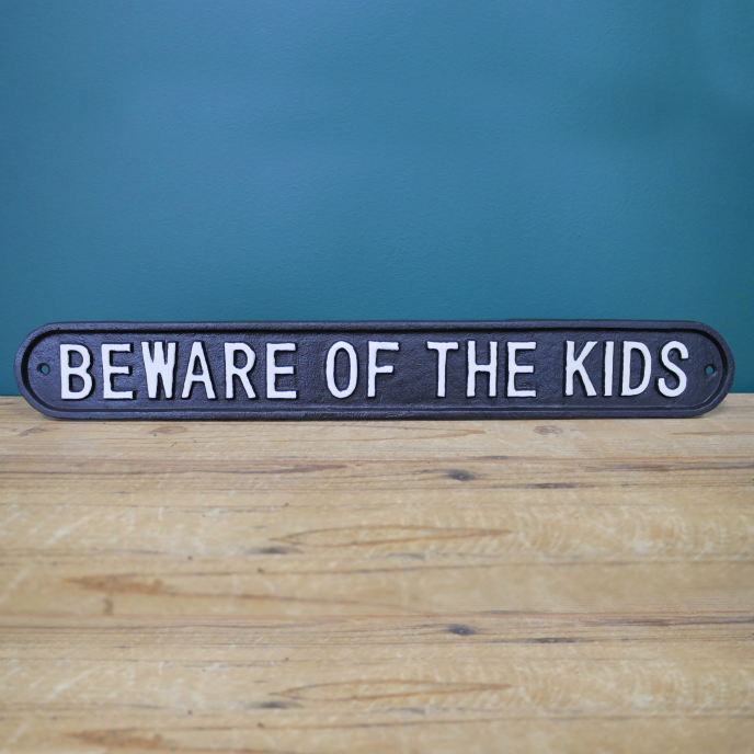 "Beware of the Kids" Cast Iron Sign | Black Country Metalworks